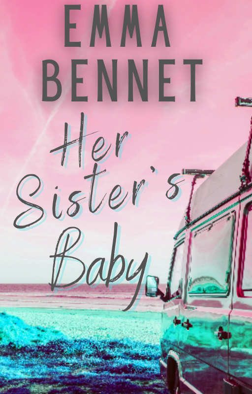 Emma Bennet: Her Sister’s Baby – Portable Magic